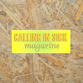 *CALLING IN SICK* calling in sick magazine sticker (spring) - BLUE LUG ...